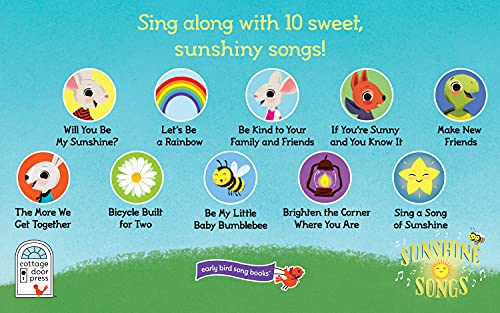 Sing a Song of Sunshine (Interactive Early Bird Children's Song Book with 10 Sing-Along Tunes)