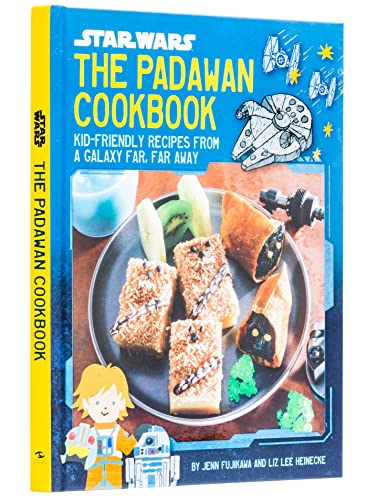 Star Wars: The Padawan Cookbook: Kid-Friendly Recipes from a Galaxy Far, Far Away