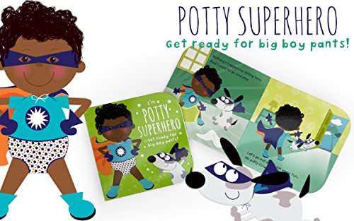 I'm A Potty Superhero: Get Ready For Big Boy Pants! Children's Potty Training Board Book