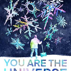 You Are the Universe: Ram Dass Maps the Journey (Be Here Now; YA Graphic Novel; Meditation for Teens)