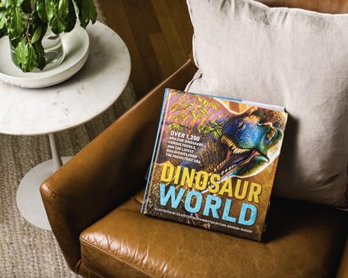 Dinosaur World: Over 1,200 Amazing Dinosaurs, Famous Fossils, and the Latest Discoveries from the Prehistoric Era (Explore The Mesozoic Era with Over 1,200 Dinosaur Species)