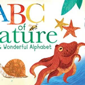 ABCs of Nature: A Wild & Wonderful Alphabet Experience - ABC Learning Book for Toddlers, Kindergartners, and Curious Minds with Fun Fact Bites, Ages 1-5