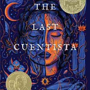 The Last Cuentista: Newbery Medal Winner