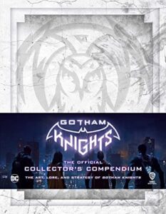 gotham knights: the official collector's compendium (gaming)