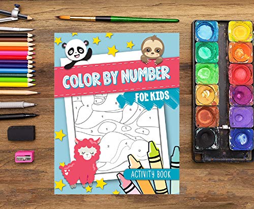 Color by Number for Kids: Activity Book