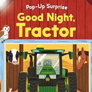 John Deere Kids Good Night Tractor on the Farm: Deluxe Lift-a-Flap & Pop-Up Surprise Board Book, Ages 2-6