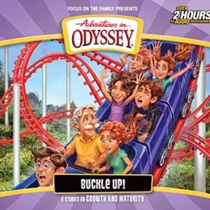 Buckle Up! (Adventures in Odyssey)