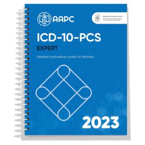 icd-10-pcs 2023 expert: the complete official code book (aapc)