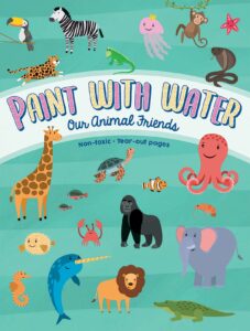 paint with water book for toddlers ages 2-4: our animal friends in the sea and jungle