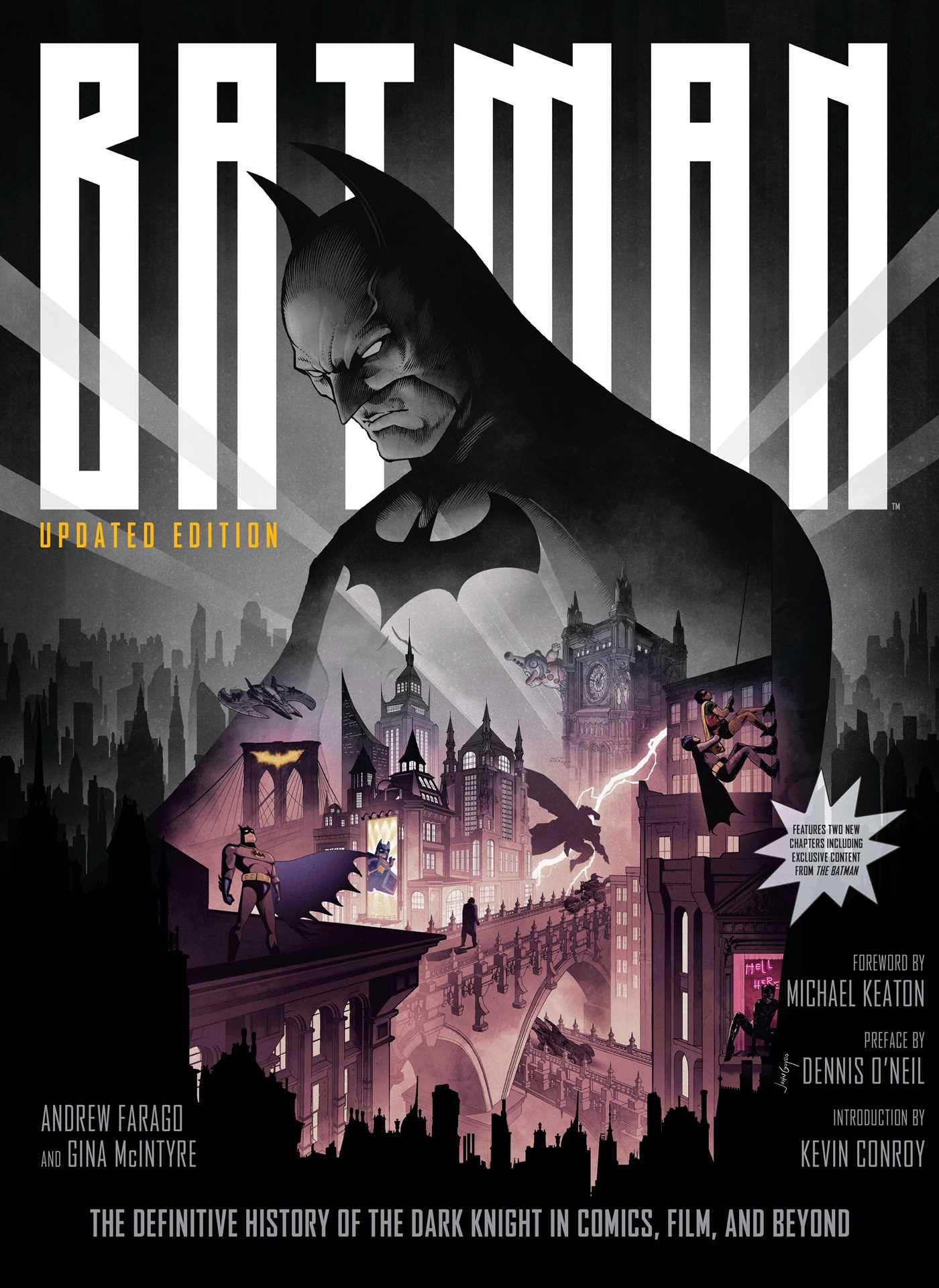 Batman: The Definitive History of the Dark Knight in Comics, Film, and Beyond [Updated Edition]