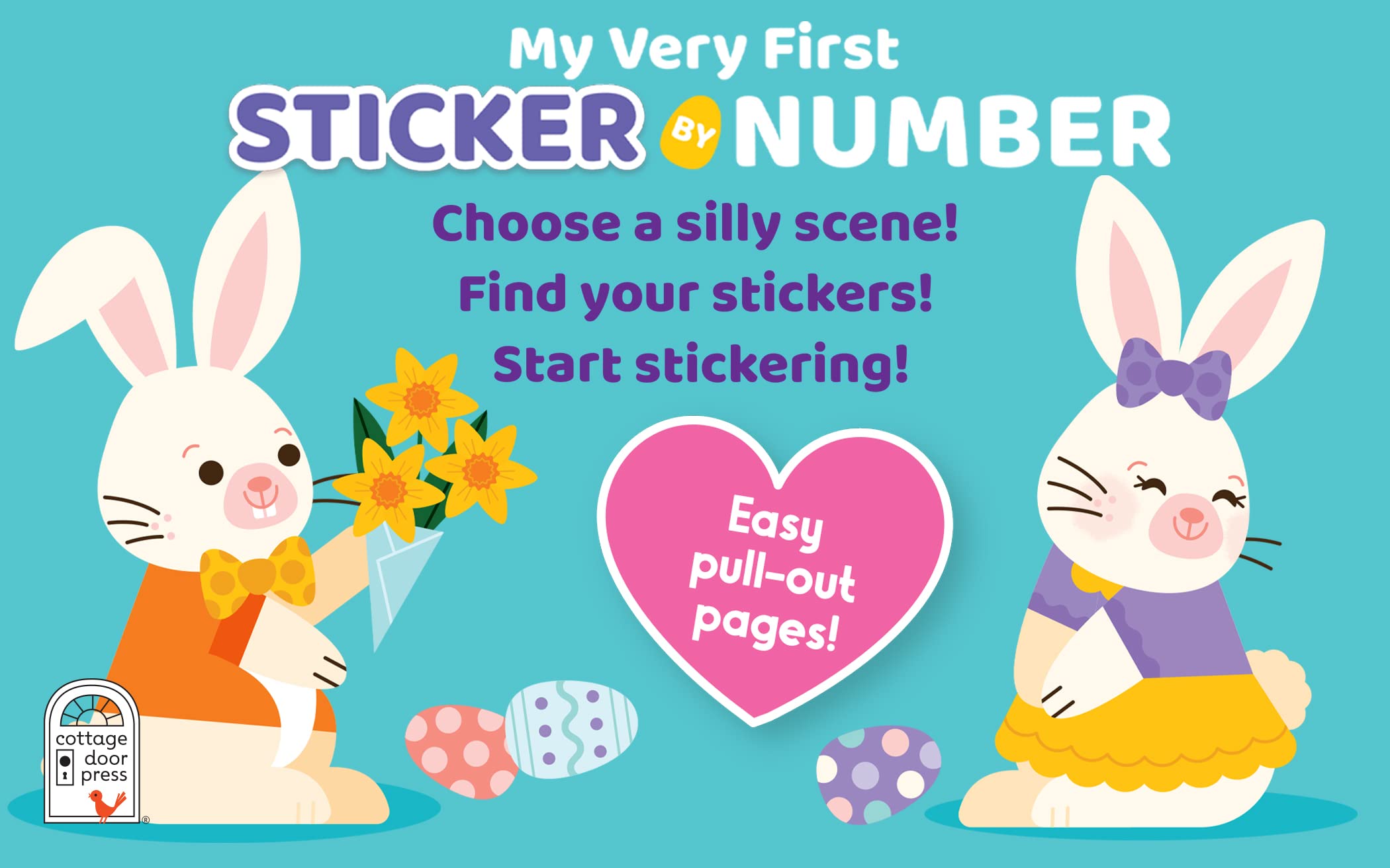 Funny Easter Bunny - My Very First Sticker by Number Activity Book for Kids, Includes Pull-Out Pages and 300 Stickers, Toddlers and Kids