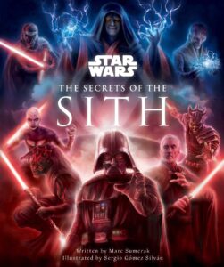 star wars: the secrets of the sith: dark side knowledge from the skywalker saga, the clone wars, star wars rebels, and more (children's book, star wars gift) (star wars secrets)