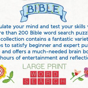 Large Print Bible Word Search Puzzle Book: Over 200 Puzzles to Complete with Solutions - Include Spiral Bound / Lay Flat Design and Large to ... for Inspirational Word Finds (Brain Busters)