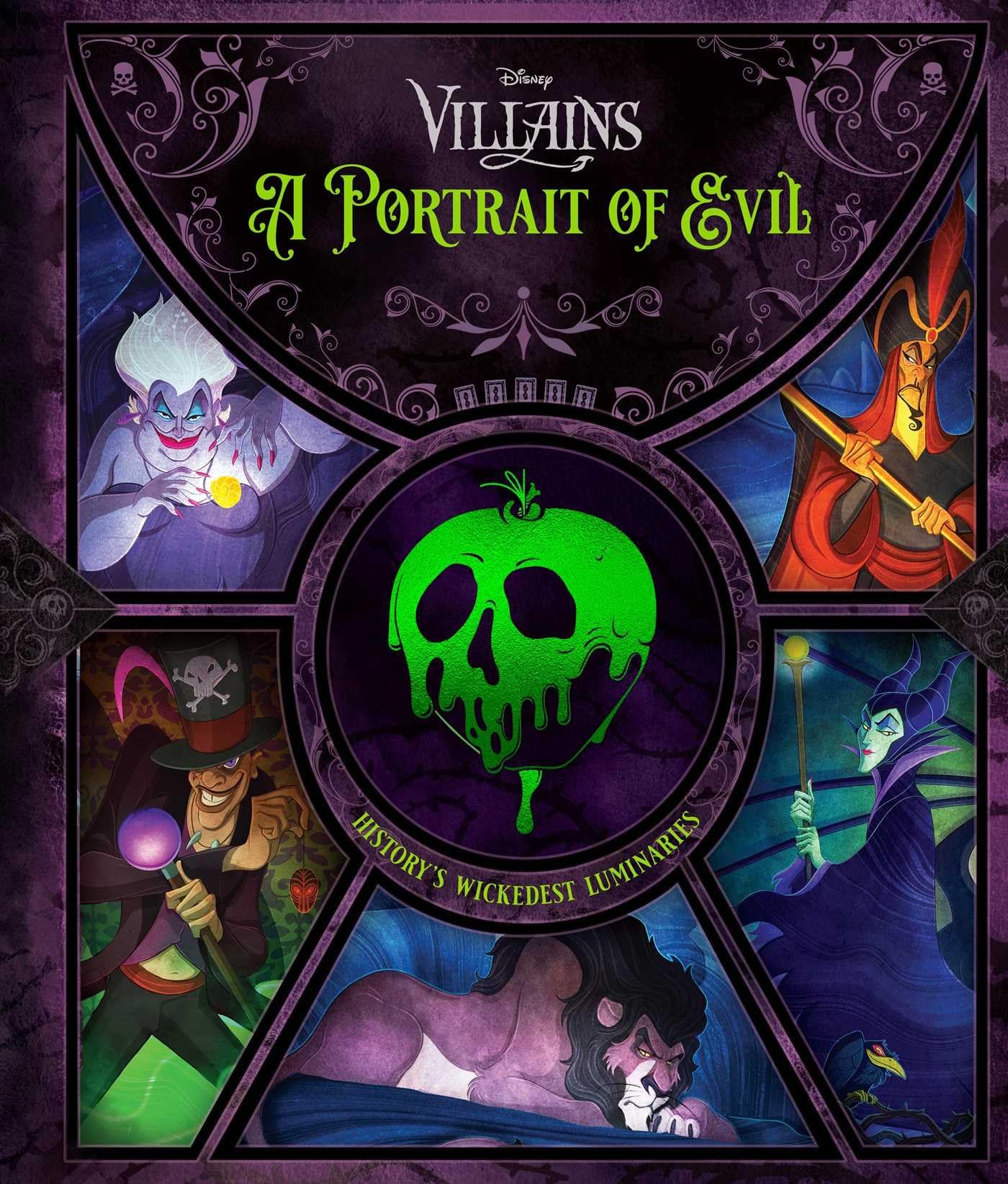 Disney Villains: A Portrait of Evil: History's Wickedest Luminaries (Books About Disney Villains)