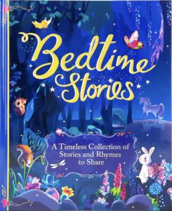 bedtime stories treasury - a timeless collection of favorite stories and rhymes for kids