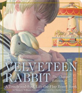 the velveteen rabbit touch and feel board book: the classic edition (a touch-and-feel classic for bedtime bonding)