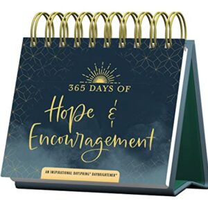 365 Days of Hope & Encouragement - An Inspirational DaySpring DayBrightener - Perpetual Calendar