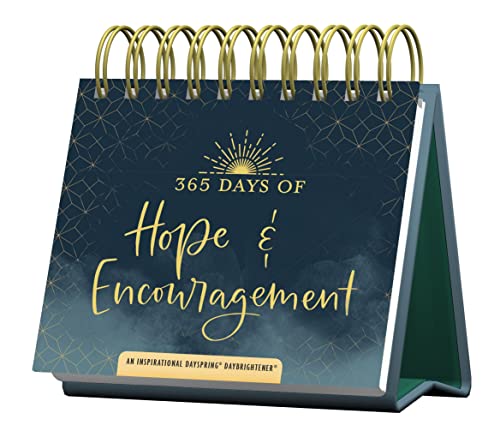 365 Days of Hope & Encouragement - An Inspirational DaySpring DayBrightener - Perpetual Calendar