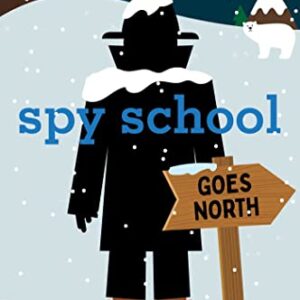 Spy School Goes North