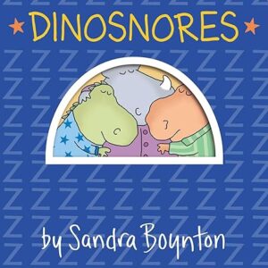 Dinosnores (Boynton on Board)