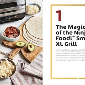 Ninja Foodi Smart XL Grill Complete Cookbook: 150 Recipes to Sear, Sizzle, and Crisp (Ninja Cookbooks)