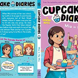 Mia in the Mix The Graphic Novel (2) (Cupcake Diaries: The Graphic Novel)