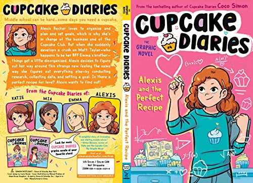 Alexis and the Perfect Recipe The Graphic Novel (4) (Cupcake Diaries: The Graphic Novel)