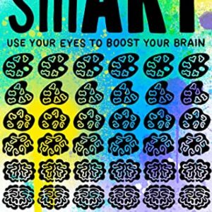 smART: Use Your Eyes to Boost Your Brain (Adapted from the New York Times bestseller Visual Intelligence)