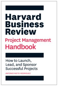 harvard business review project management handbook: how to launch, lead, and sponsor successful projects (hbr handbooks)