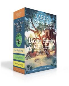 a baxter family children paperback collection (boxed set): best family ever; finding home; never grow up (a baxter family children story)