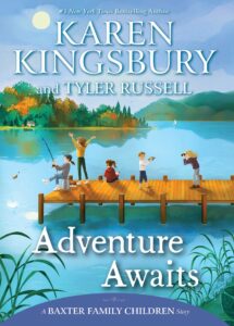 adventure awaits (a baxter family children story)