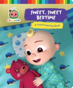 sweet, sweet bedtime: a touch-and-feel book (cocomelon)