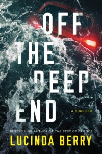 off the deep end: a thriller