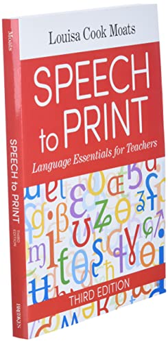 Speech to Print: Language Essentials for Teachers