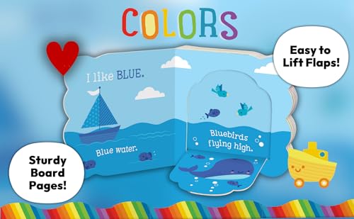 Babies Love Colors - A First Lift-a-Flap Board Book for Babies and Toddlers Learning about Colors