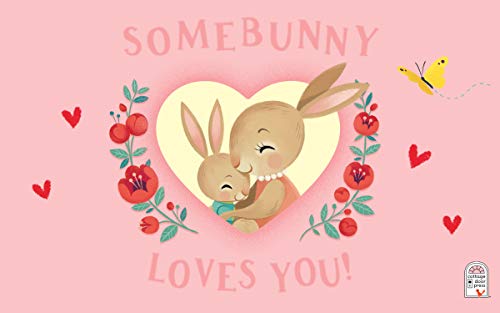 Somebunny Loves You - Greeting Card Board Book, Includes Envelope and Foil Sticker, Ages 1-5