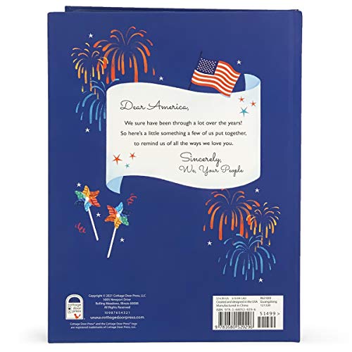 America The Beautiful - Celebrating America's History, Landmarks, Parks, Artists, Food, Maps, And More! (Children's Hardcover Luxury Storybook)