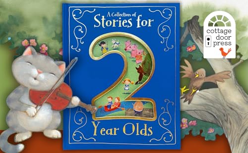 A Collection of Stories for 2 Year Olds