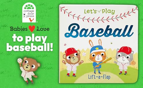 Let's Play Baseball! A Lift-a-Flap Board Book for Babies and Toddlers