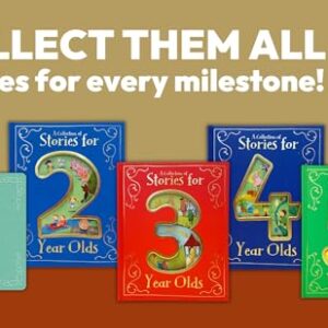 A Collection of Stories for 4 Year Olds