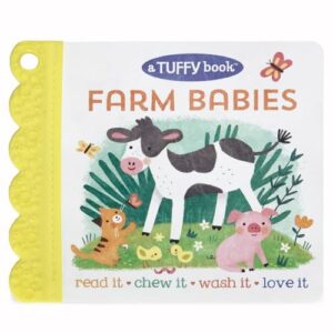 tuffy farm babies book - washable, chewable, unrippable pages with hole for stroller or toy ring, teether tough, ages 0-3 (a tuffy book)