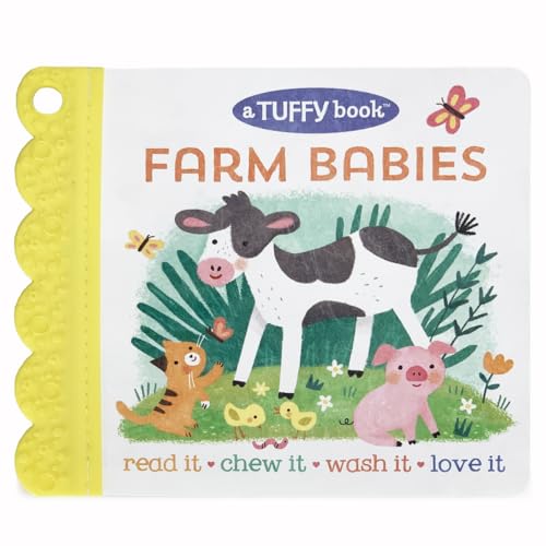 Tuffy Farm Babies Book - Washable, Chewable, Unrippable Pages With Hole For Stroller Or Toy Ring, Teether Tough, Ages 0-3 (A Tuffy Book)