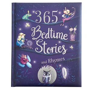 365 bedtime stories and rhymes: short bedtime stories, nursery rhymes and fairy tales collections for children