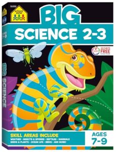 school zone - big science workbook - 320 pages, ages 7 to 9, 2nd grade, 3rd grade, weather, seeds, plants, insects, mammals, ocean life, birds, and more (school zone big workbook series)