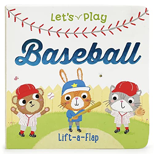 Let's Play Baseball! A Lift-a-Flap Board Book for Babies and Toddlers