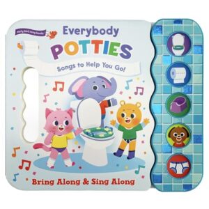 everybody potties - songs to help you go! 5-button song children's board book, potty training (early bird song books)