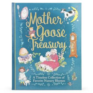 mother goose treasury: a beautiful collection of favorite nursery rhymes for children (hardcover storybook treasury)