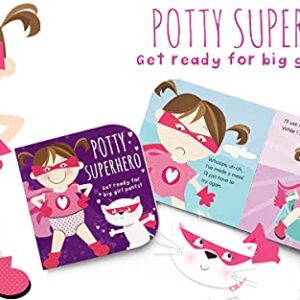 Potty Superhero: Get Ready For Big Girl Pants! Children's Potty Training Board Book