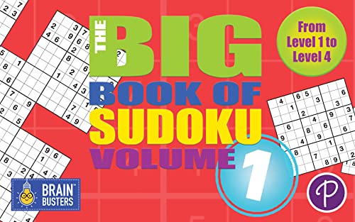 Big Book of Sudoku: Over 500 Puzzles & Solutions, Easy to Hard Puzzles for Adults (Brain Busters)