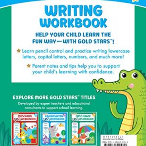 Writing Workbook for Ages 4-7 with 75+ Handwriting Activities, Pencil Control, Lowercase Letters, Numbers, Capital Letters, Words and Sentences, Conforms to Common Core Standards (Gold Stars Series)